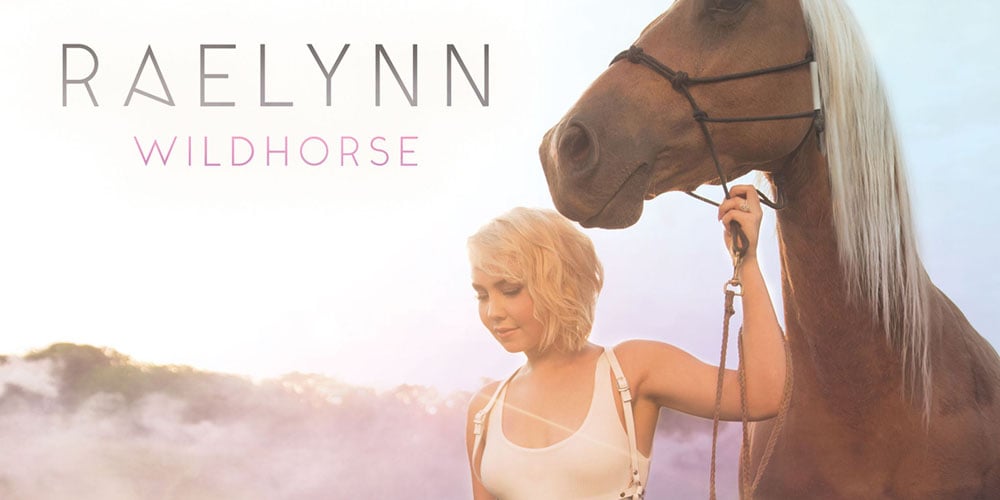 Country Singer RaeLynn’s New Album ‘Wildhorse’ Is So Good, You Have To ...