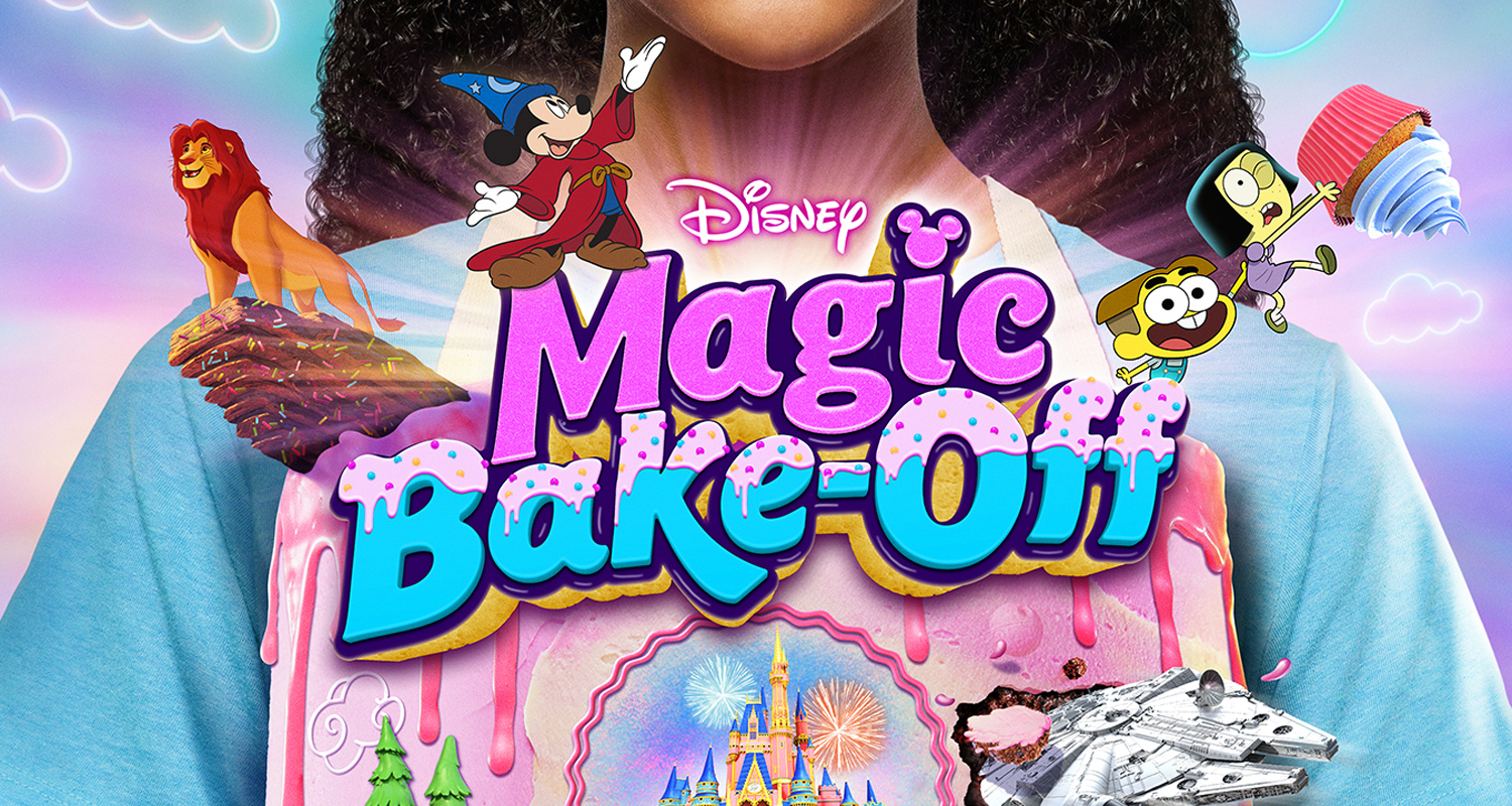 Teams Race The Clock In This New Clip From ‘Disney’s Magic Bake-Off ...